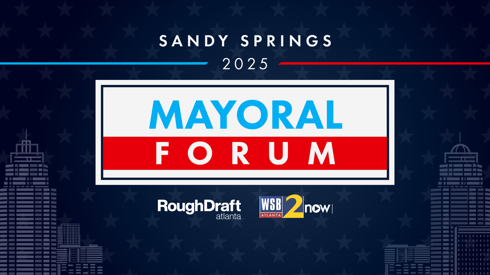 Sandy Springs mayoral forum hosted by WSB-TV and Rough Draft - Rough ...